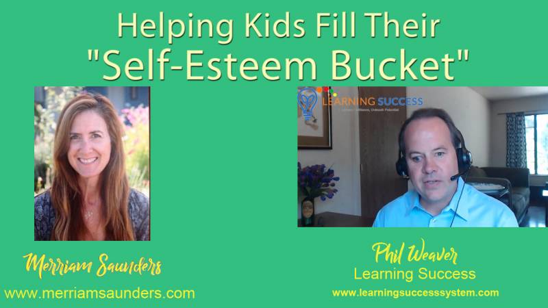 Helping Kids Fill Their "Self-Esteem Bucket" - Learning Success