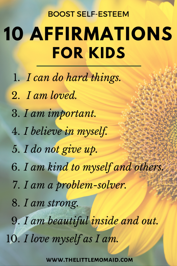 10 Positive Affirmations for Kids to Boost Self-Esteem (Infographic ...